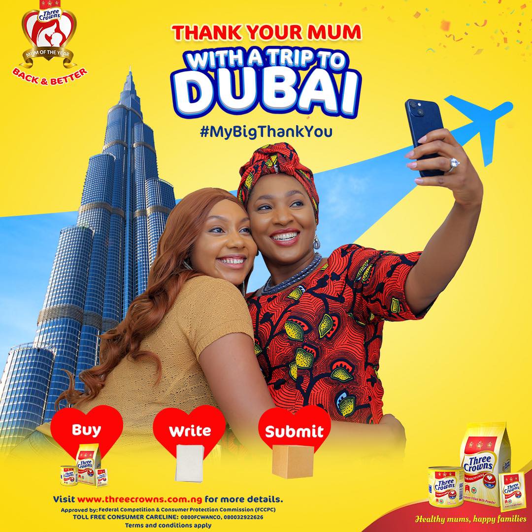 Three Crowns Milk, Mum of the year Competition 2022. - Promos in Nigeria
