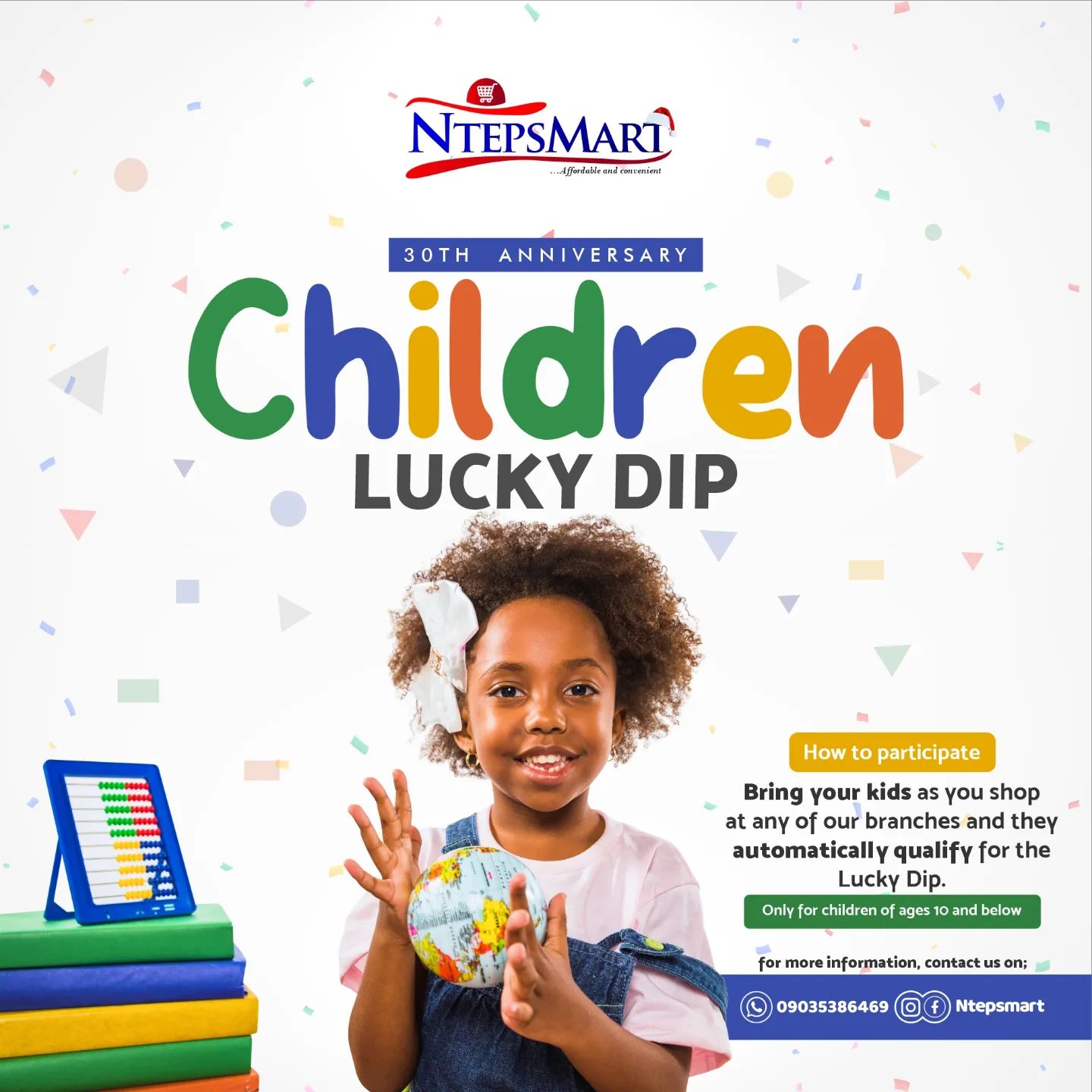 Shop at Ntepsmart to Win Prizes this season in the Raffle Draw and ...