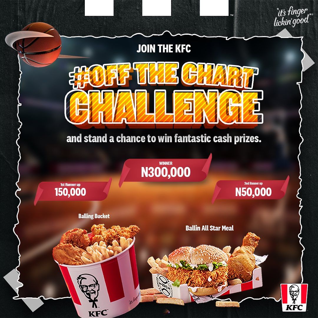 Join the KFC #OffTheChart Challenge for a Chance to win Fantastic Cash ...