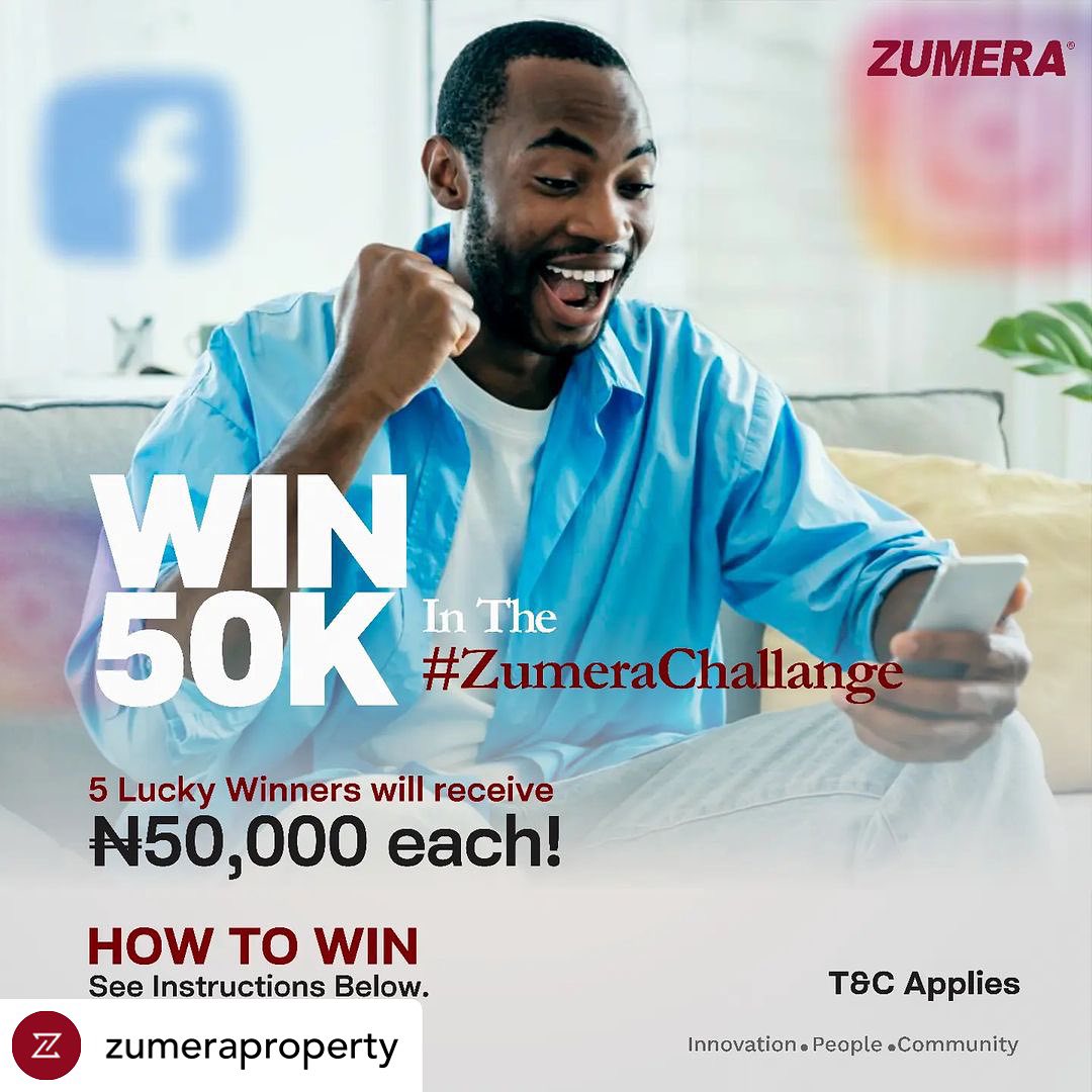 Join the #ZumeraChallenge and be among the 5 People to win ₦50,000 each ...